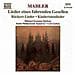 Naxos - Mahler Gustav - Kindertotenlieder, Lieder Eines Fahrenden Gesellen, Ruckert-lieder - ePRICE