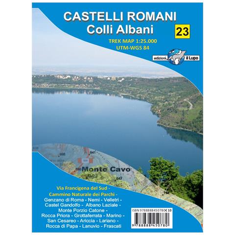 Il Lupo - Carta Castelli Romani. Colli Albani. Carta escursionistica 1: ...