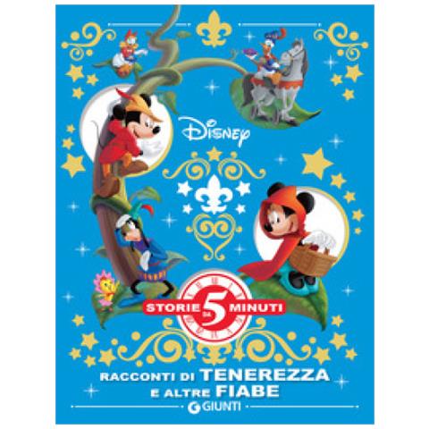 WALT DISNEY - Racconti Di Tenerezza E Altre Fiabe Disney - ePRICE