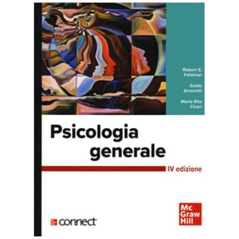 MCGRAW HILL EDUCATION - Robert S. Feldman - Psicologia generale. Con ...