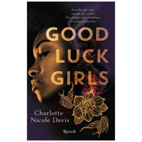 RIZZOLI - Charlotte Nicole Davis - Good Luck Girls - ePRICE