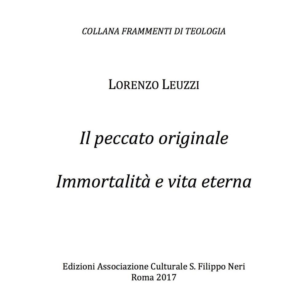 Edizioni San Filippo Neri - Lorenzo Leuzzi - Il peccato originale ...