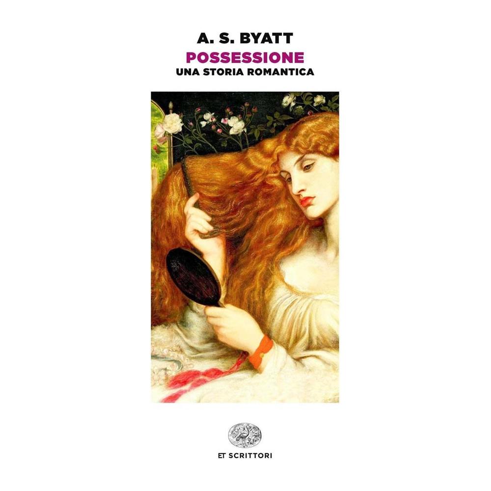 EINAUDI - Antonia Susan Byatt - Possessione. Una storia romantica - ePRICE