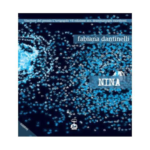 CHI PIÙ NE ART EDIZIONI - Fabiana Dantinelli - Nina - ePRICE
