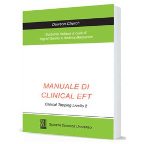 SEU - Andrea Bassanini, Ingrid Gerrits - Manuale Di Clinical Eft Clinical Tapping Livello 2 - ePRICE